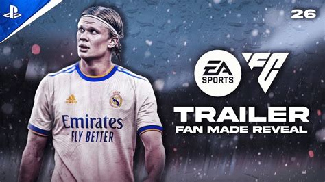 Ea Sports Fc 26 Fan Made Trailer Youtube