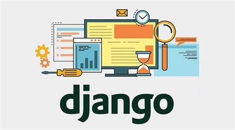 Django Web Development Explained
