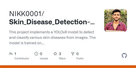 Github Nikk0001 Skin Disease Detection Yolo V8 This Project Implements A Yolov8 Model To