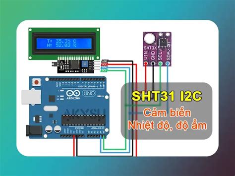 giao tiếp cảm biến nhiệt độ và độ ẩm sht31 với arduino