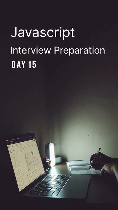 Javascript Interview Preparation Day 15 Preparing For A Javascript