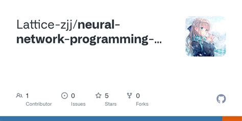 GitHub Lattice Zjj Neural Network Programming Framework