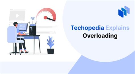 What Is Overloading Definition In Programming Systems Management