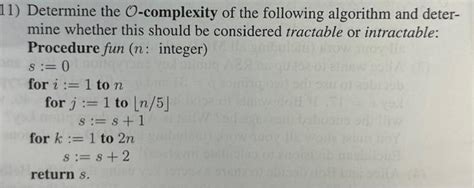 Solved Determine The O Complexity Of The Following Chegg