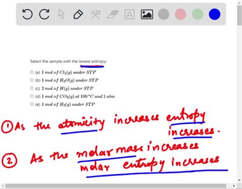 Solved Choose The System With The Greater Entropy In Each Case A 1