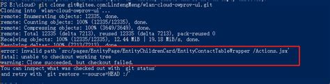 Windows下 Fatal Unable To Checkout Working Tree Warning Clone Succeeded But Checkout Failed