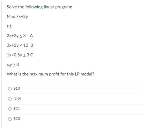 Solved Solve The Following Linear Program Max 7x3y St