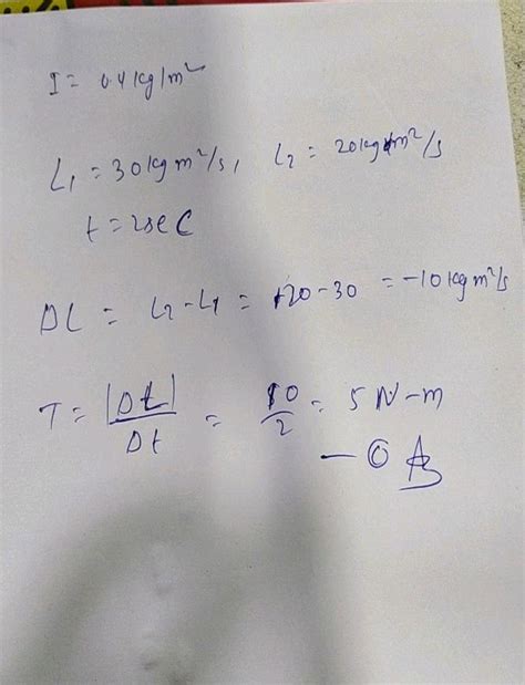 35 The Angular Momentum Of A Flywheel Having A Moment Of Inertia Of 0
