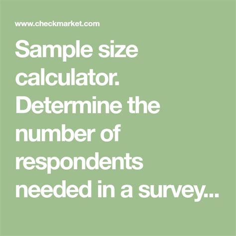 Sample Size Calculator Determine The Number Of Respondents Needed In A Survey To Have