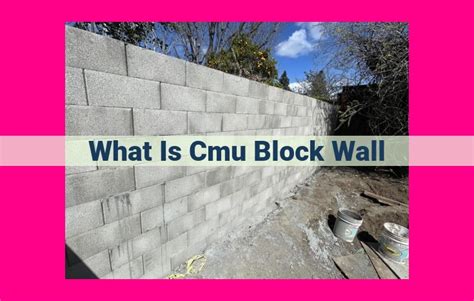 Cmu Block Walls Durable Energy Efficient And Versatile Wall Systems