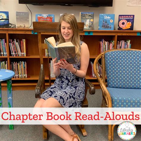 Chapter Books Build Community With Library Read Alouds Library Learners