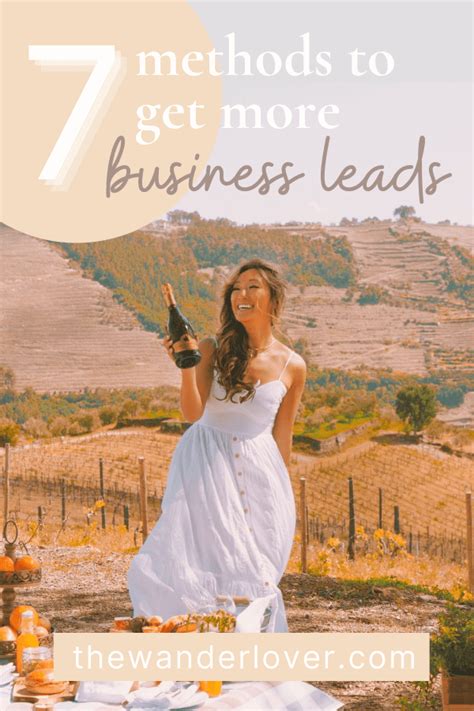 how to get more leads for your business the wanderlover