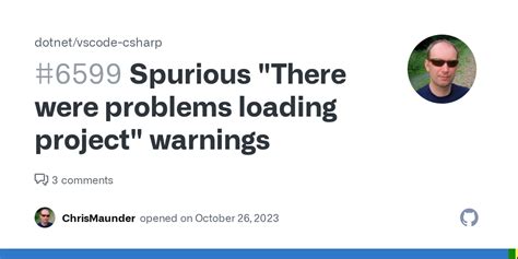 Spurious There Were Problems Loading Project Warnings · Issue 6599 · Dotnetvscode Csharp