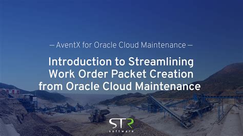 Introduction To Aventx For Oracle Cloud Maintenance Str Software