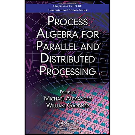 قیمت و خرید کتاب Process Algebra For Parallel And Distributed