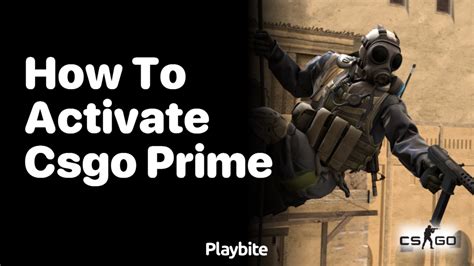 How To Activate CS GO Prime Playbite