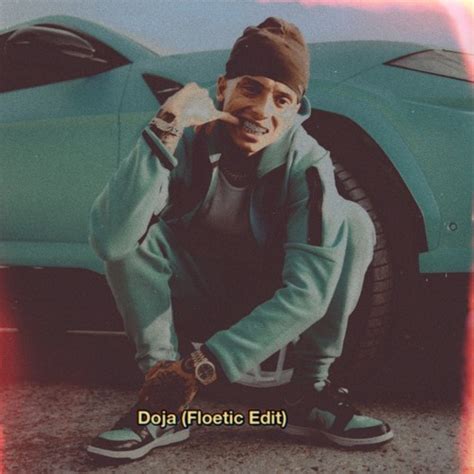 Stream Doja (Floetic Edit) by Floetic | Listen online for free on ...