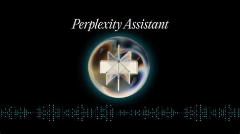 העוזר החדש של פרפלקסיטי Perplexity Assistant מראה את עתיד ה Gen Ai