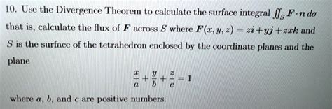 solved use the divergence theorem to calculate the surface integral âˆ