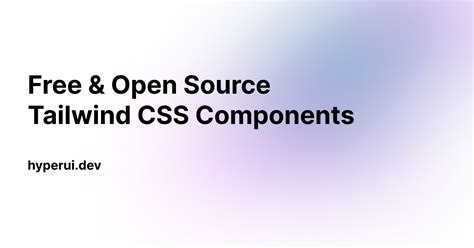 Hyperui Free Open Source Tailwind Css Components Rwebdesign