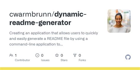 Github Cwarmbrunndynamic Readme Generator Creating An Application