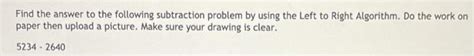 Solved Find The Answer To The Following Subtraction Problem