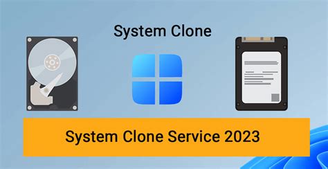 System Clone Service For Windows And Windows Server Users 2024