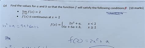 Solved Q Find The Values For A And B So That The Function F Chegg