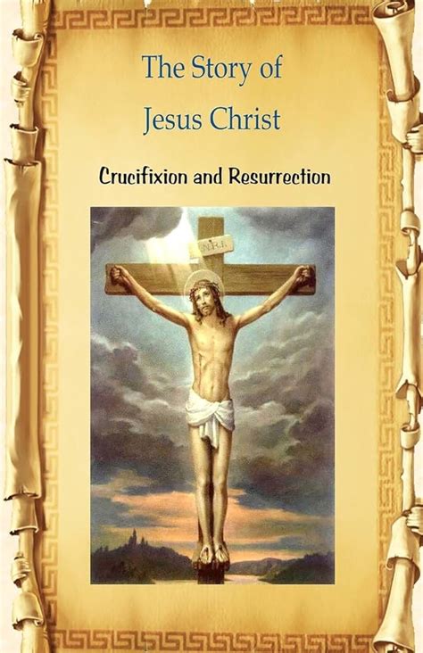 Crucifixion Of Jesus Story