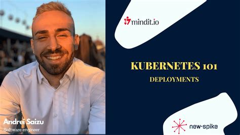Kubernetes 101 Deployments