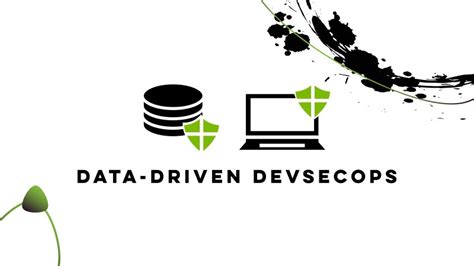 Enterpriseworx On Linkedin What Is Data Driven Devsecops And Should