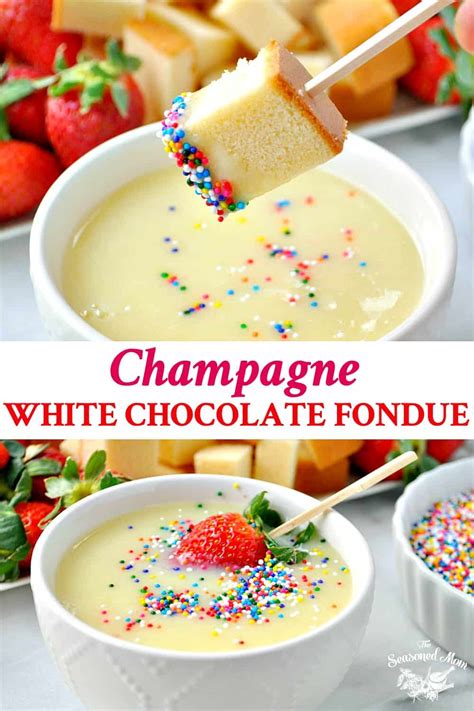 Champagne White Chocolate Fondue Recipe The Seasoned Mom How To