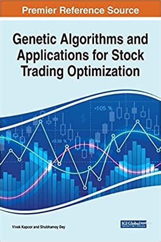Genetic Algorithms And Applications For Stock Trading Optimization Download Foxtradeland