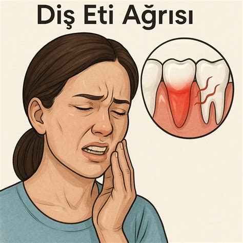 Diş Eti Ağrıması Nedenleri Belirtileri Ve Doğru Tedavi Yöntemleri