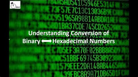 Understanding Hexadecimal Numbers Youtube