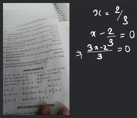 zeros are 3 and −3 [cbse 2019]19 obtain all the zeros of the polynom