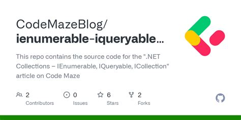 GitHub CodeMazeBlog Ienumerable Iqueryable Icollection Dotnet This Repo Contains The Source