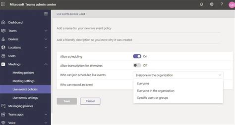 Manage Live Events Policies And Live Events Settings In Microsoft Teams Global SharePoint