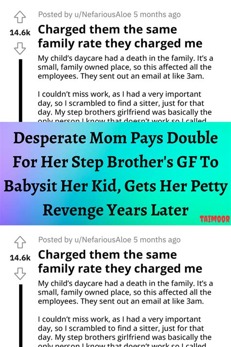 Desperate Mom Pays Double For Her Step Brother S Gf To Babysit Her Kid Gets Her Petty Revenge