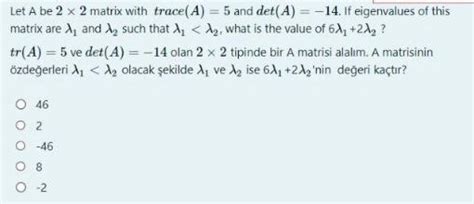 Solved Let A Be X Matrix With Trace A And Det A Chegg Com