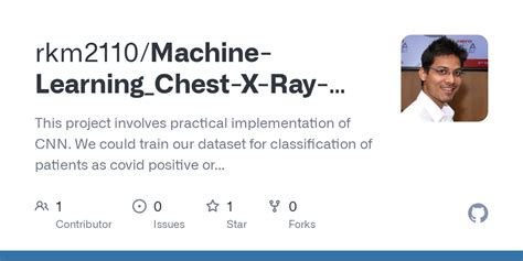 GitHub Rkm Machine Learning Chest X Ray Image Classification On Covid Positive And