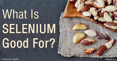 the many benefits of selenium