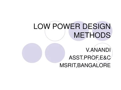 Ppt Low Power Design Methods Powerpoint Presentation Free Download Id 9448801