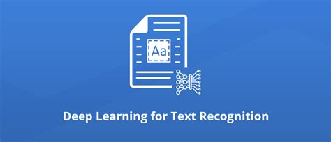 Deep Learning For Text Recognition Docuvieware Blog
