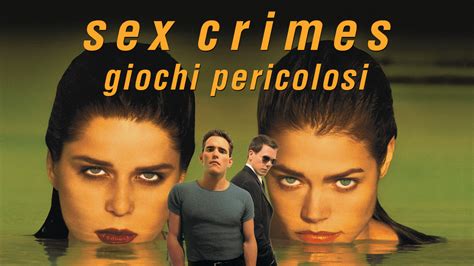 Sex Crimes Giochi Pericolosi Film 1998