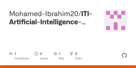 Github Mohamed Ibrahim20iti Artificial Intelligence Machine Learning