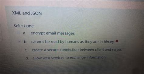 Solved Xml And Json Select One A Encrypt Email Messages