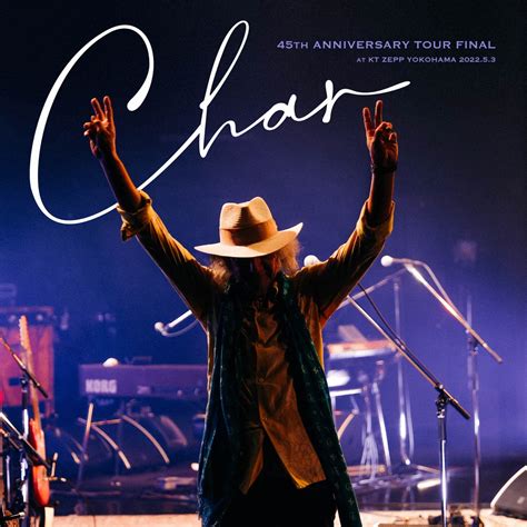 ‎char 45th Anniversary Tour Final Live At Kt Zepp Yokohama 横浜 2022 Charのアルバム Apple Music