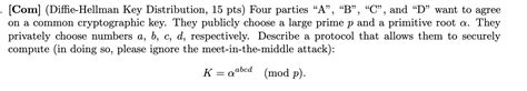 Solved Com Diffie Hellman Key Distribution 15 Pts Four