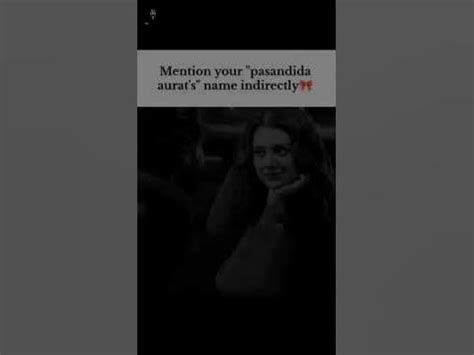 Mention Your pasandida Aurat - YouTube